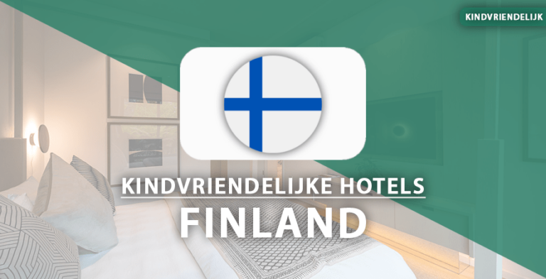 Beste kindvriendelijke hotels in Finland: bekijk top 10